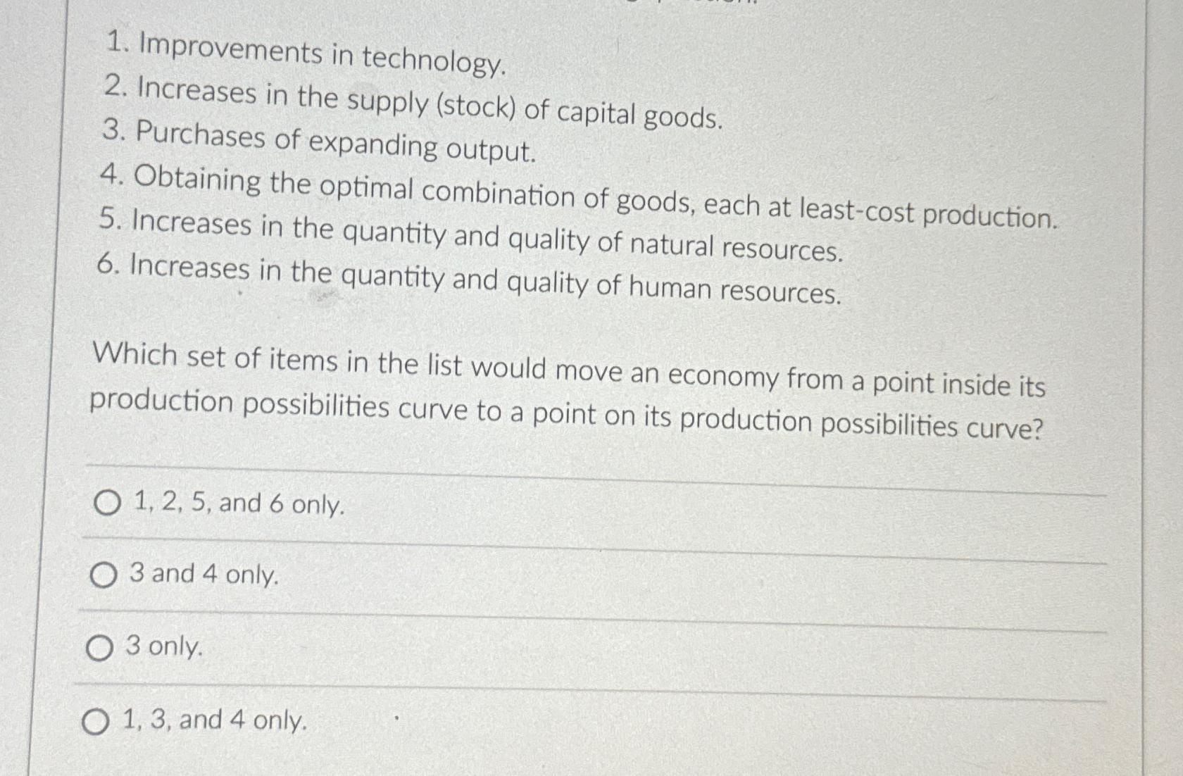 Solved Improvements in technology.Increases in the supply | Chegg.com