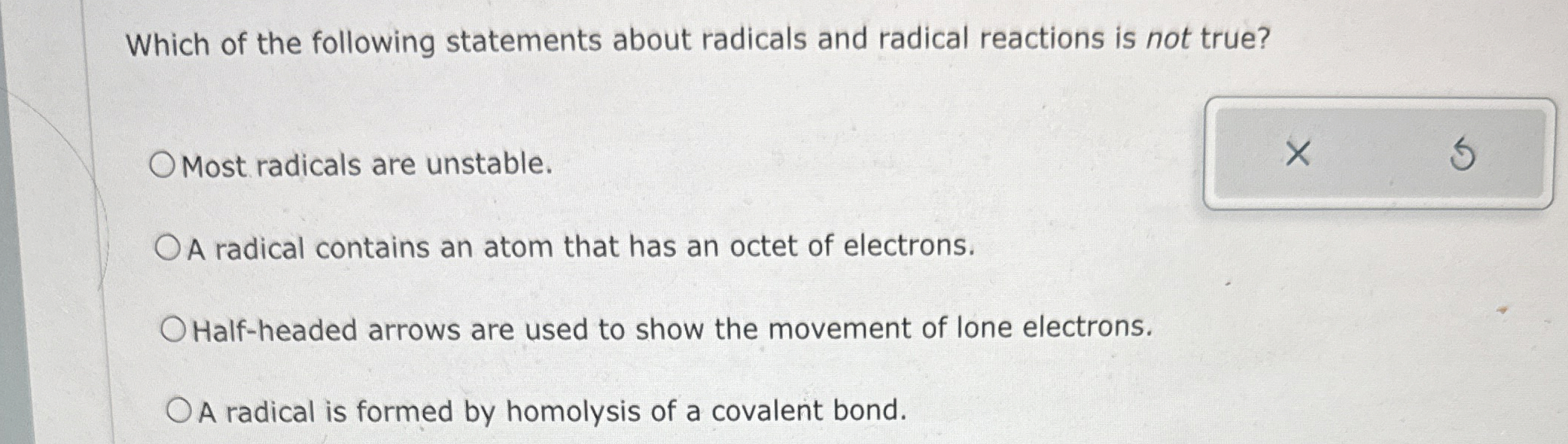 Solved Which of the following statements about radicals and | Chegg.com