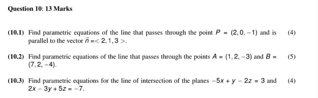 Solved (10.1) Find parametric equations of the line that | Chegg.com