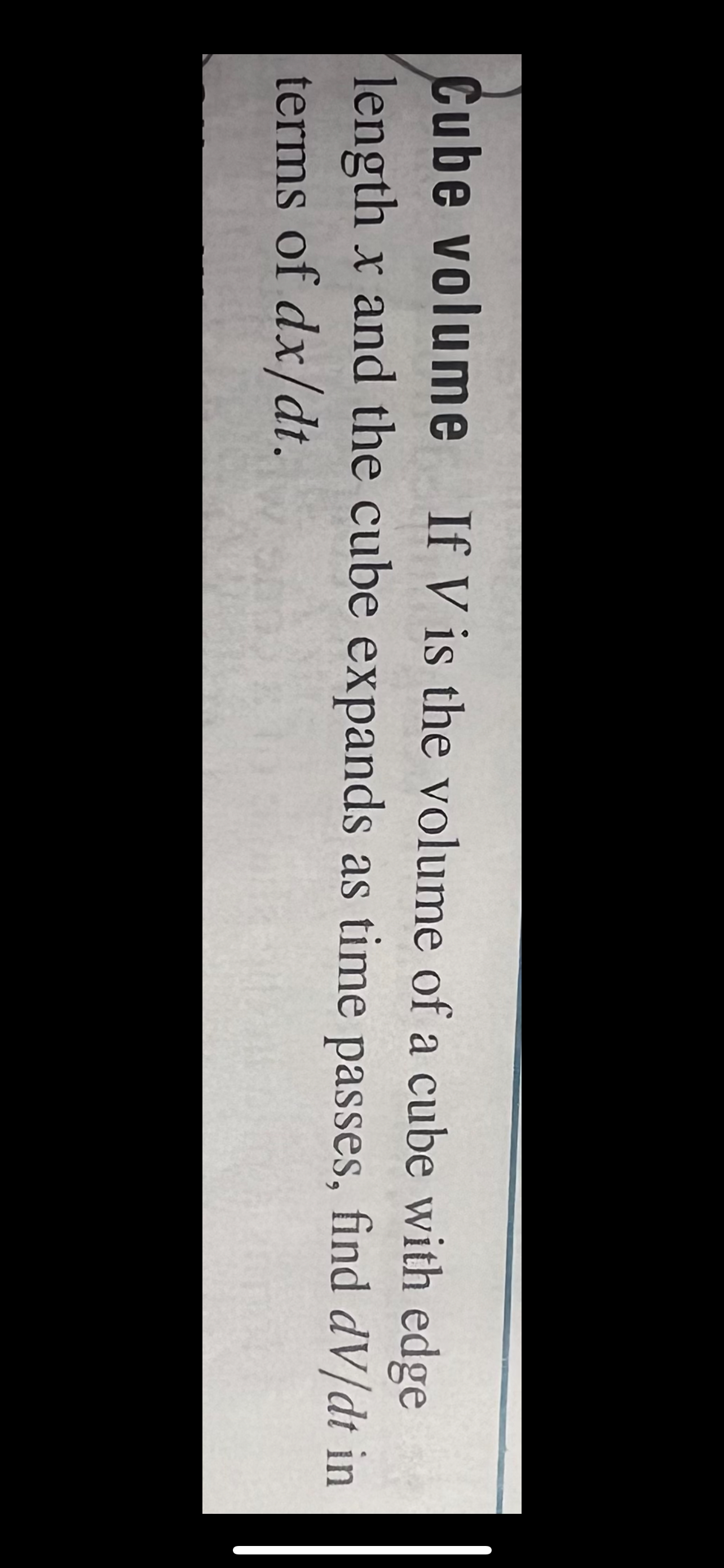 Solved Cube volume If V ﻿is the volume of a cube with edge | Chegg.com
