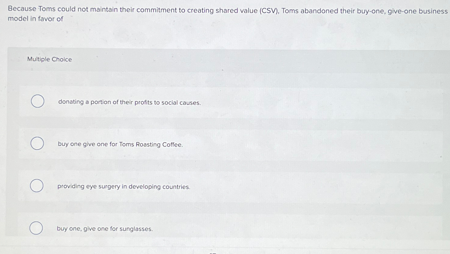 Solved Because Toms could not maintain their commitment to | Chegg.com