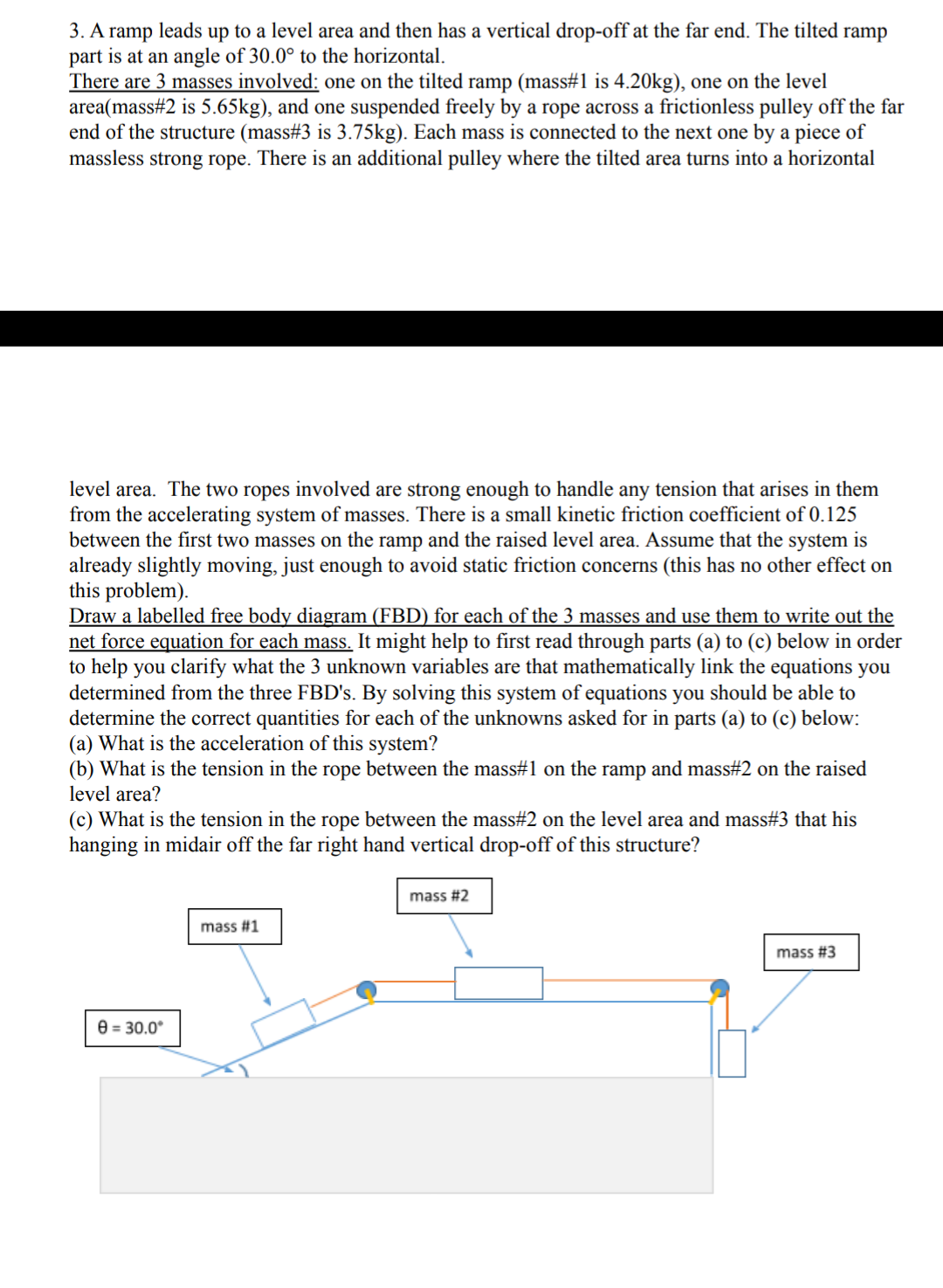 Solved 3. A ramp leads up to a level area and then has a | Chegg.com