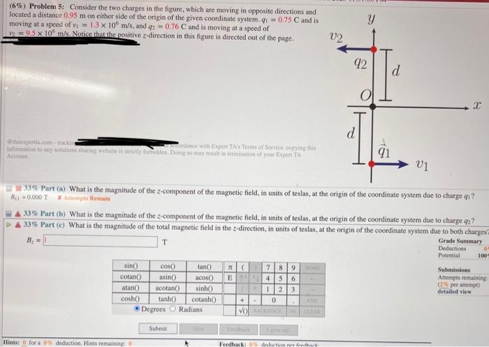 (6\%) Problem 5: Consider the two charges in the | Chegg.com