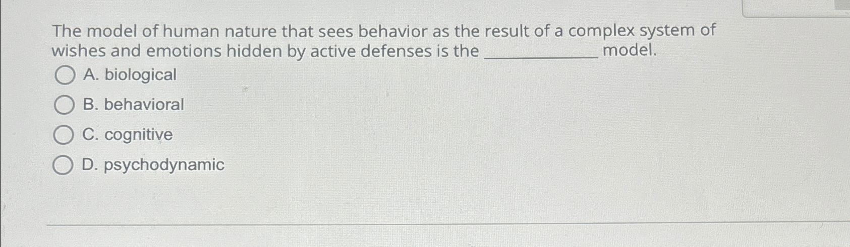 Solved The model of human nature that sees behavior as the | Chegg.com