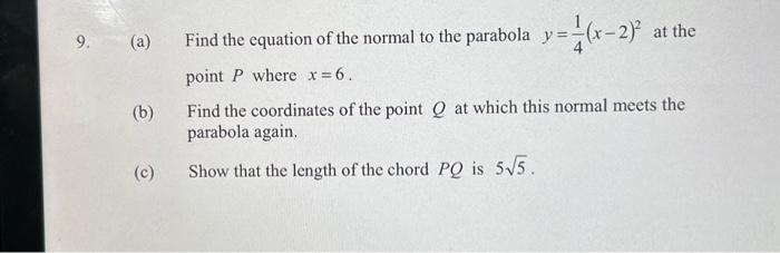 Solved (a) Find the equation of the normal to the parabola | Chegg.com