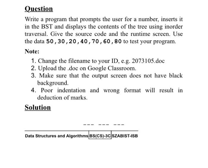 Solved Question Write a program that prompts the user for a | Chegg.com