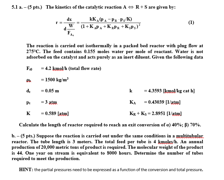 Solved by an EXPERT 5.1 ﻿a. - (5 ﻿pts.) ﻿The kinetics of the catalytic | Chegg.com
