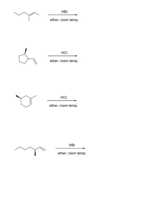 Solved HBr ether, room temp. HCI ether, room temp. HCI | Chegg.com