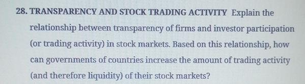 Solved TRANSPARENCY AND STOCK TRADING ACTIVITY Explain the | Chegg.com