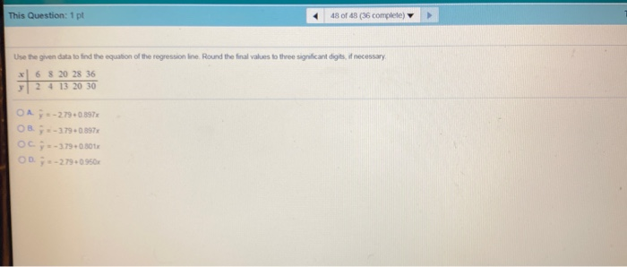 Solved This Question: 1 pt 48 of 48 (36 complete) Use the | Chegg.com