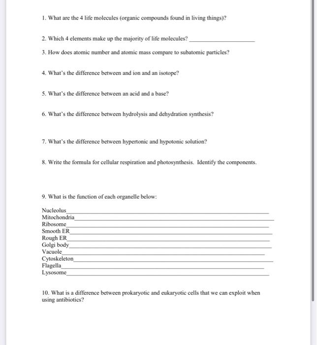 Solved 1. What are the 4 life molecules (organic compounds | Chegg.com