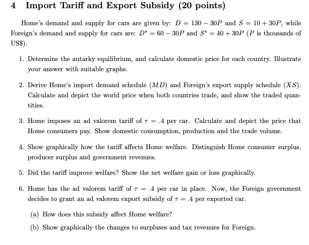 Solved 4 ﻿Import Tariff and Export Subsidy (20 | Chegg.com