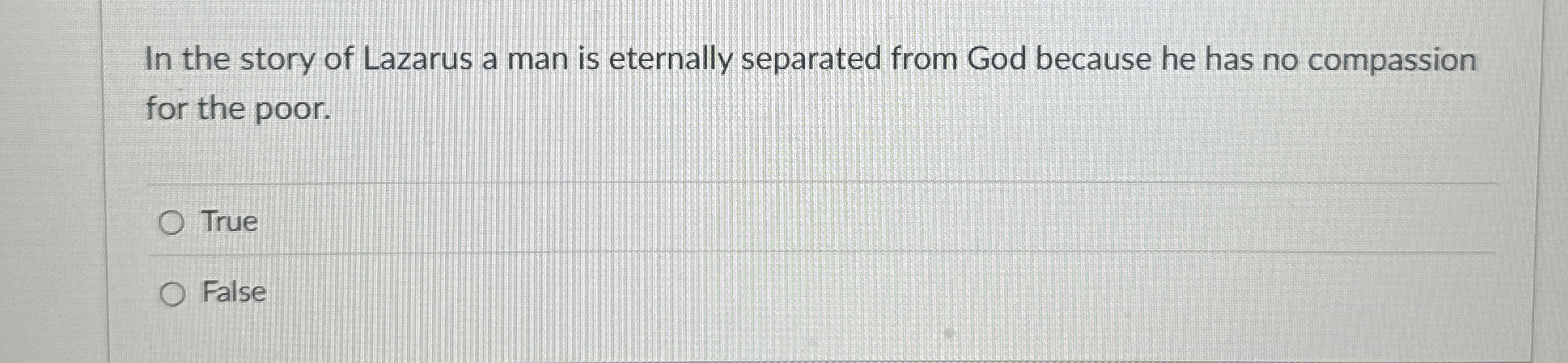 Solved In the story of Lazarus a man is eternally separated | Chegg.com