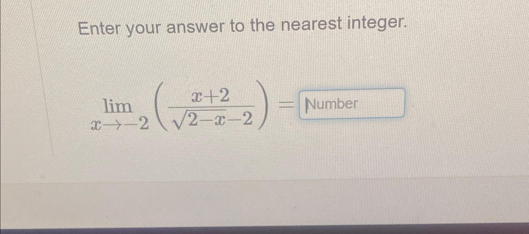 Solved Enter your answer to the nearest | Chegg.com