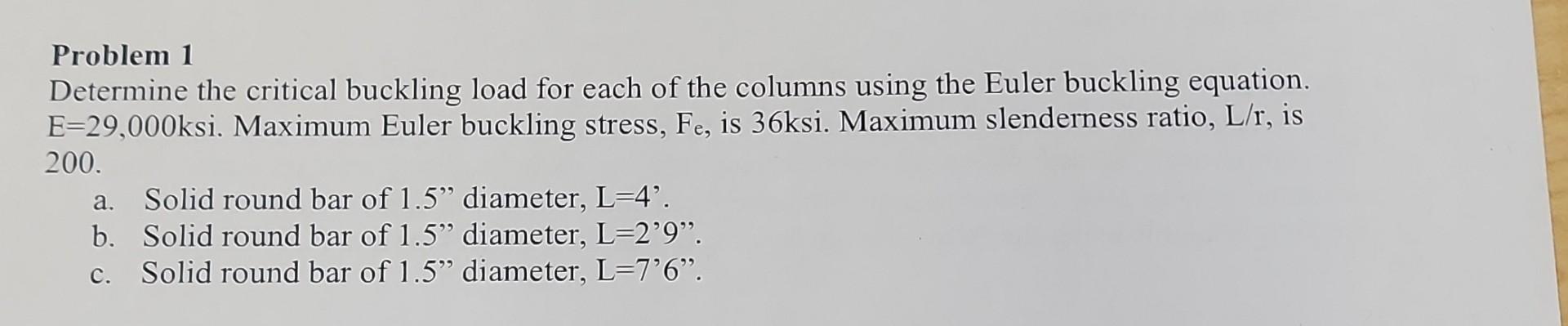 Solved Problem 1 Determine the critical buckling load for | Chegg.com