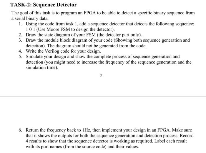 Solved TASK-2: Sequence Detector The goal of this task is to | Chegg.com
