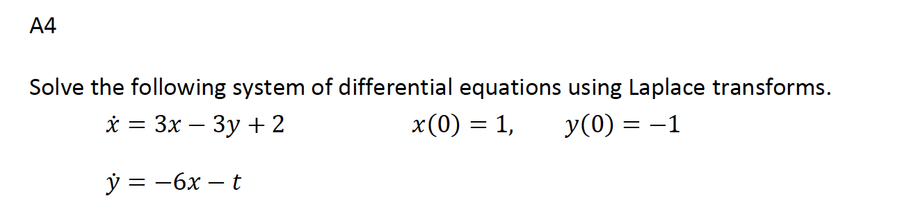Solved A4Solve the following system of differential | Chegg.com