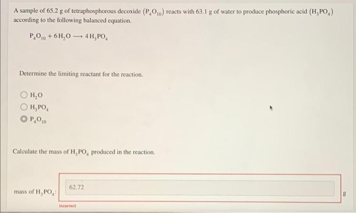 Solved A sample of 65.2 g of tetraphosphorous decoxide | Chegg.com