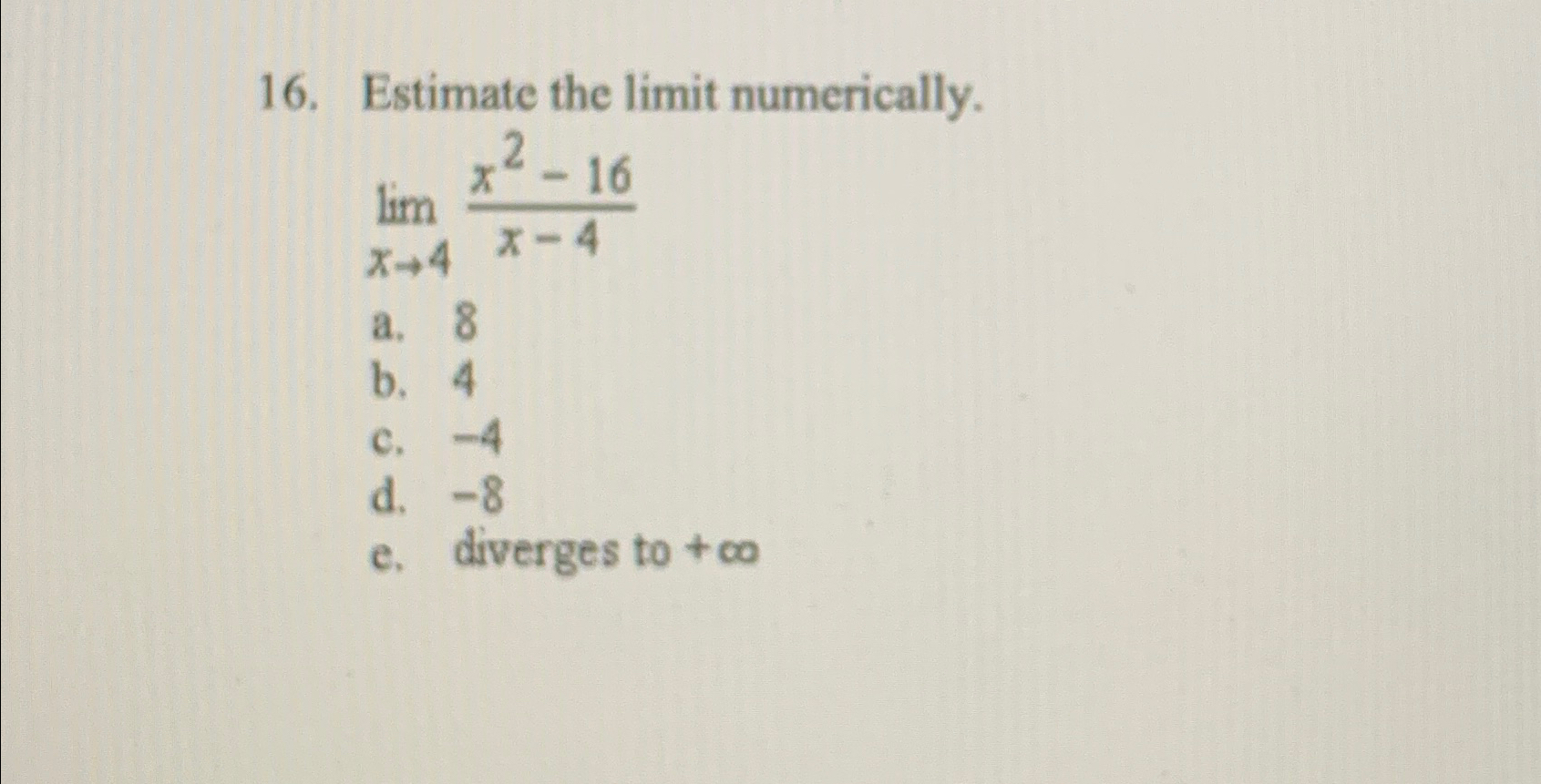 Solved Estimate the limit | Chegg.com