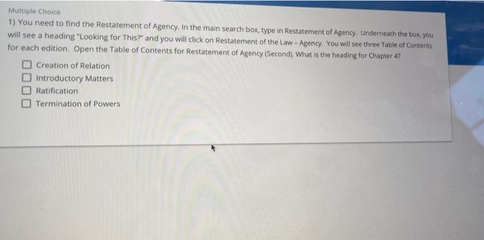 Solved Multiple Choice 1) You need to find the Restatement | Chegg.com