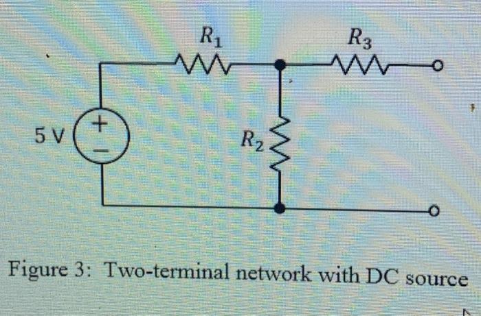 Solved Table 1: Resistors for Figures 3, 4, and 6Figure 3: | Chegg.com