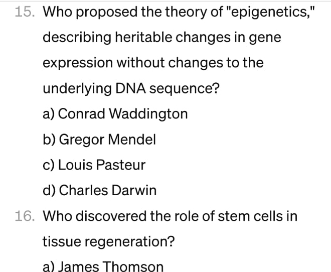 Solved biology: Who proposed the theory of "epigenetics," | Chegg.com