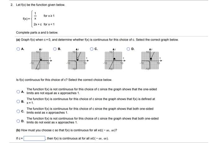 Solved 2. Let f(x) be the function given below. f(x)={x12x+c | Chegg.com