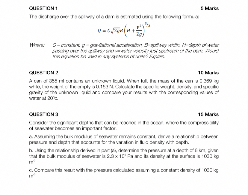 Solved QUESTION 15 ﻿MarksThe discharge over the spillway of | Chegg.com