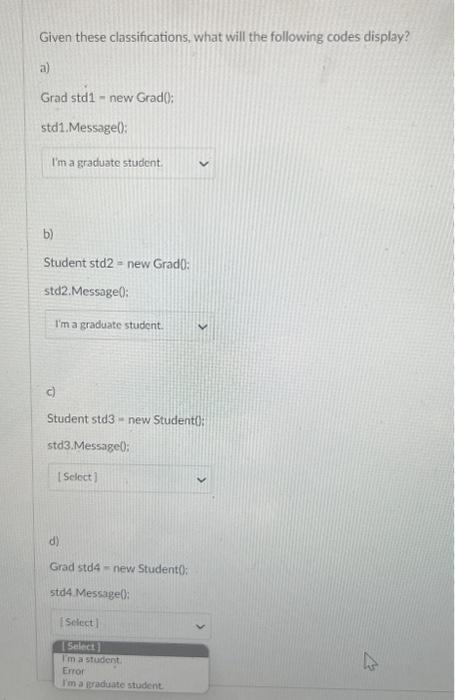 Solved Given these classifications, what will the following | Chegg.com
