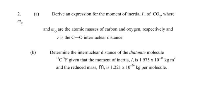 Solved (a) Derive an expression for the moment of inertia, | Chegg.com
