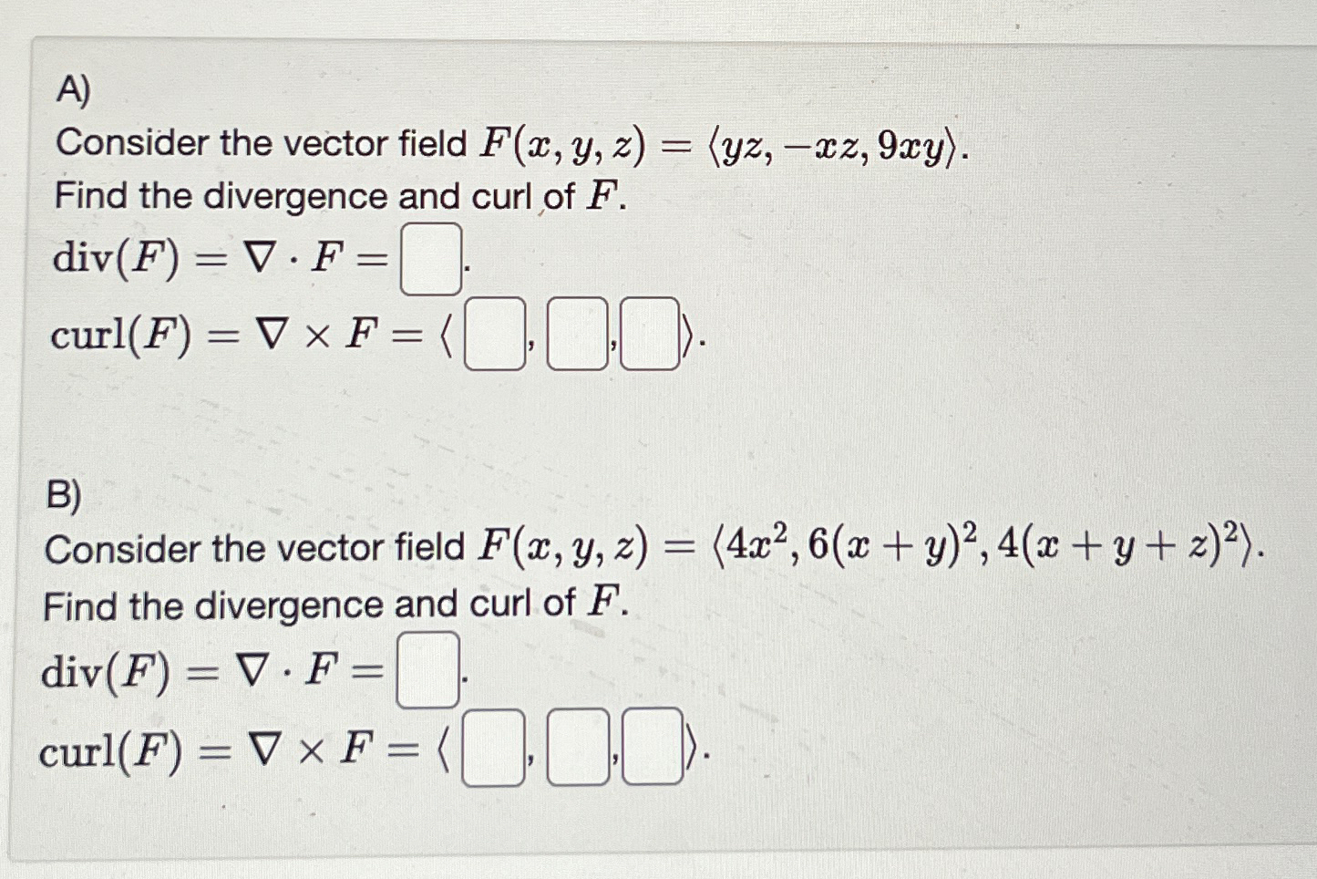 Solved A)Consider the vector field | Chegg.com