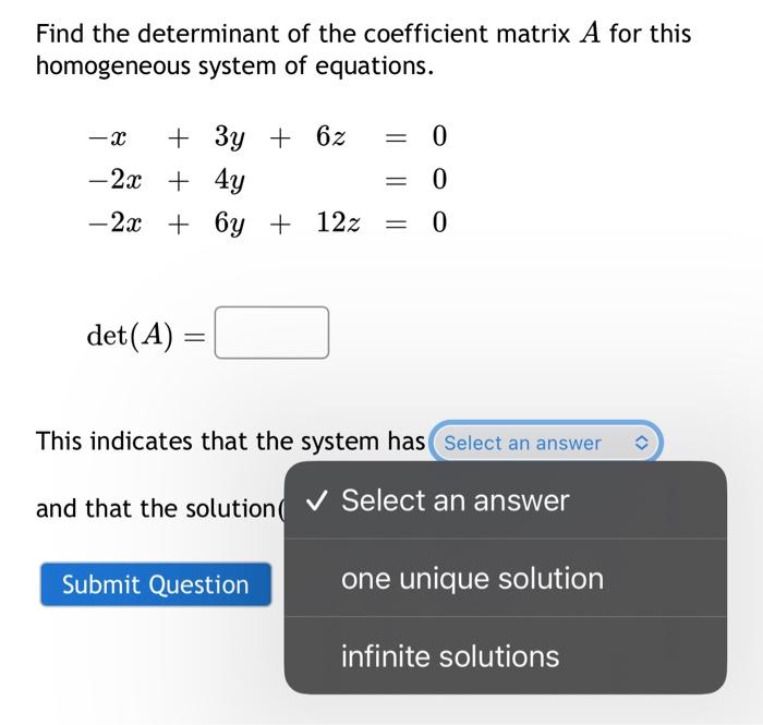 Solved Find the determinant of the coefficient matrix A for | Chegg.com