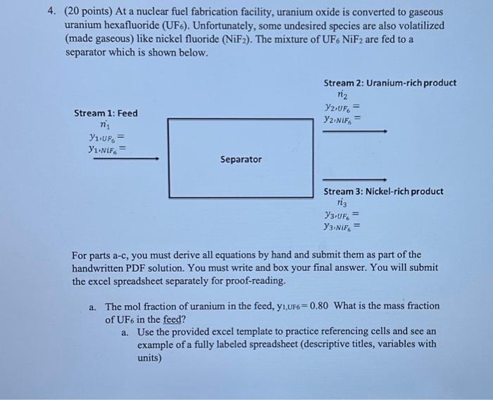 Solved ( 20 points) At a nuclear fuel fabrication facility, | Chegg.com
