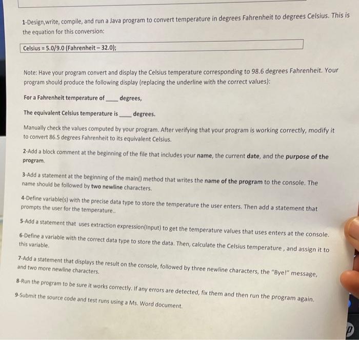 Solved 1-Design, write, compile, and run a Java program to | Chegg.com