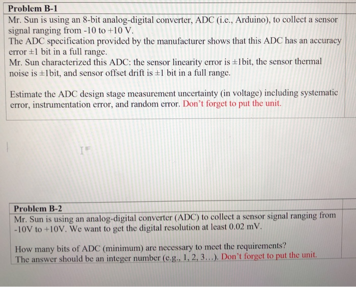 Solved Problem B-1 Mr. Sun is using an 8-bit analog-digital | Chegg.com