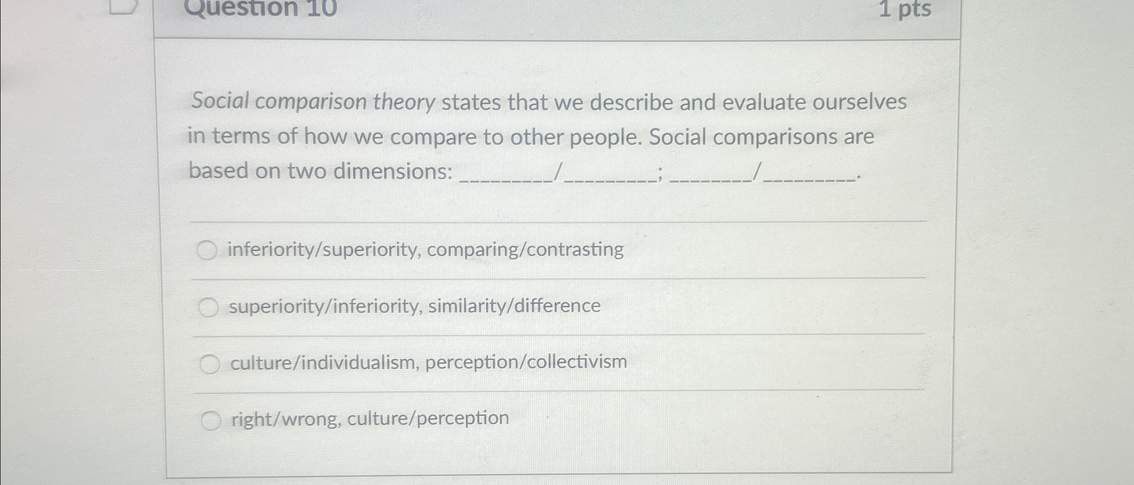 Solved Social comparison theory states that we describe and | Chegg.com