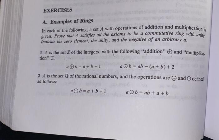 Solved EXERCISES A. Examples of Rings In each of the | Chegg.com