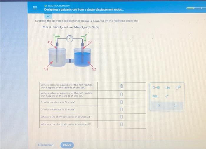Solved O ELECTROCHEMISTRY Designing a galvanic cell from a | Chegg.com