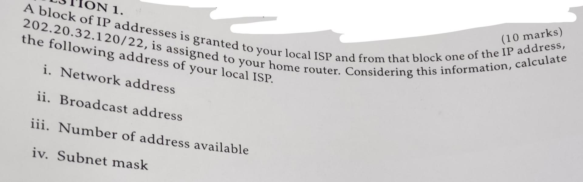 Solved A block of IP addresses is granted to your local ISP | Chegg.com