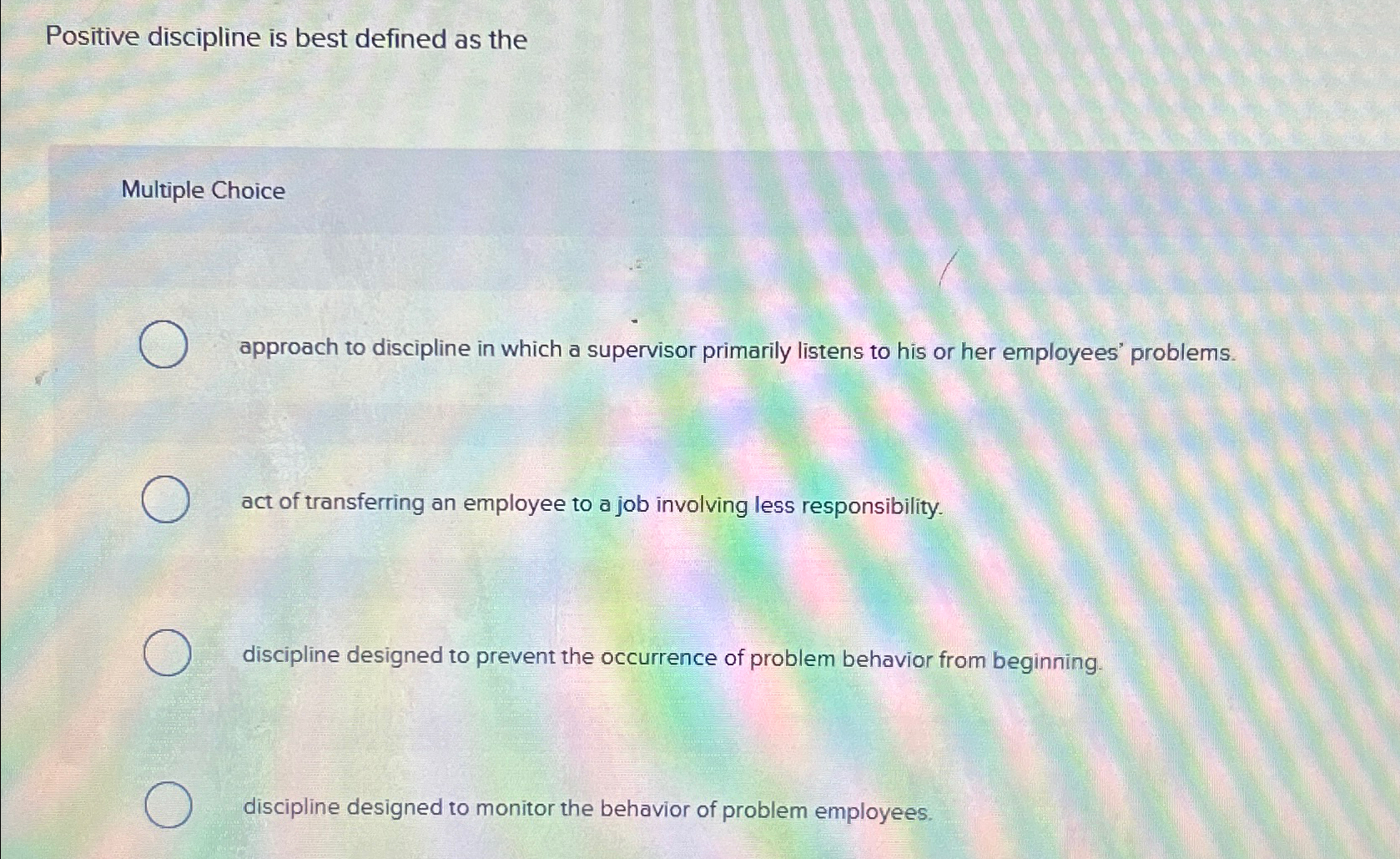 Solved Positive discipline is best defined as theMultiple | Chegg.com