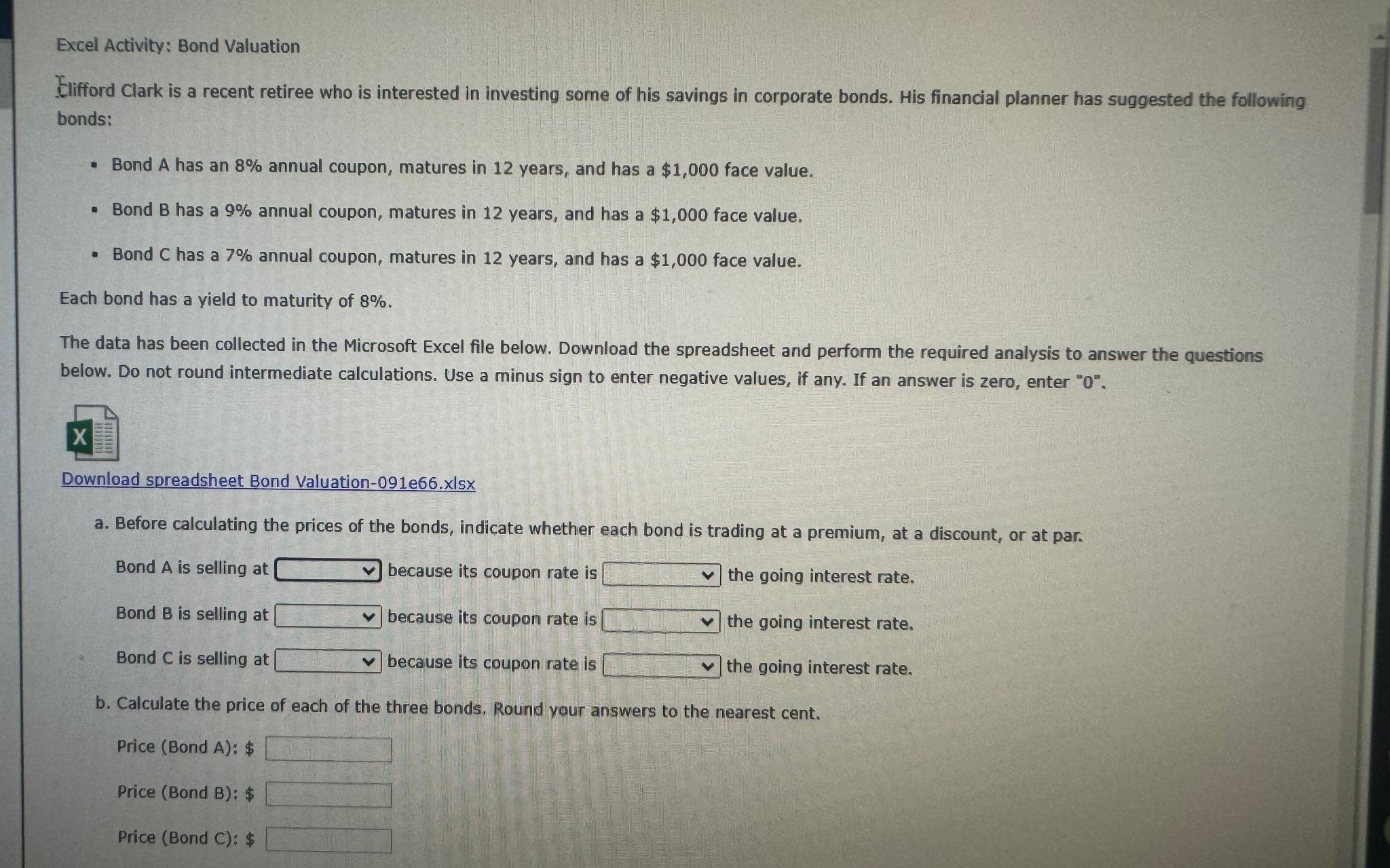 Solved Excel Activity: Bond ValuationElifford Clark is a | Chegg.com