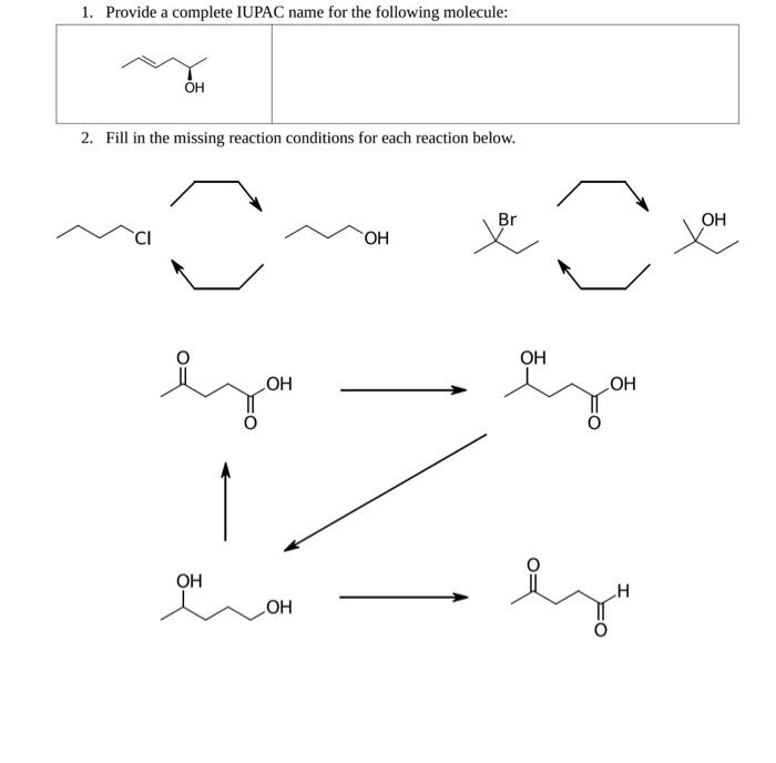 Solved 2. Fill in the missing reaction conditions for each | Chegg.com