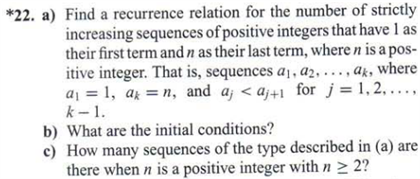Solved Find a recurrence relation for the number of strictly | Chegg.com