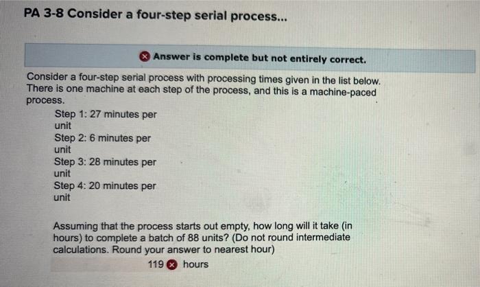 Solved PA 3-8 Consider a four-step serial process... Answer | Chegg.com