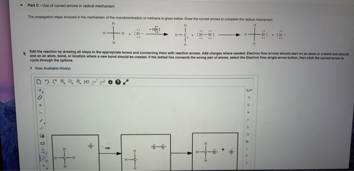 Solved Part C. Use of curved arrows in radical mechanism The | Chegg.com