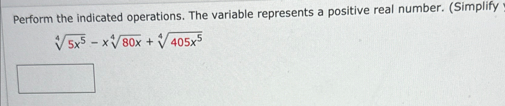 Solved Perform the indicated operations. The variable | Chegg.com