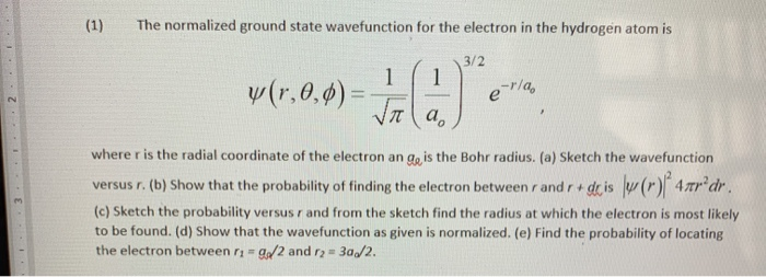 Solved 1 The Normalized Ground State Wavefunction For The