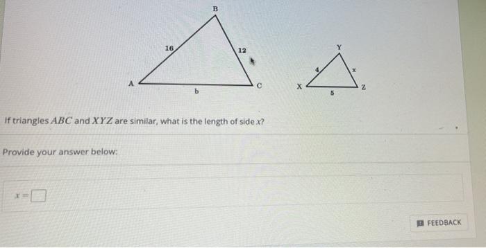Solved B 16 12 Z b if triangles ABC and XYZ are similar, | Chegg.com