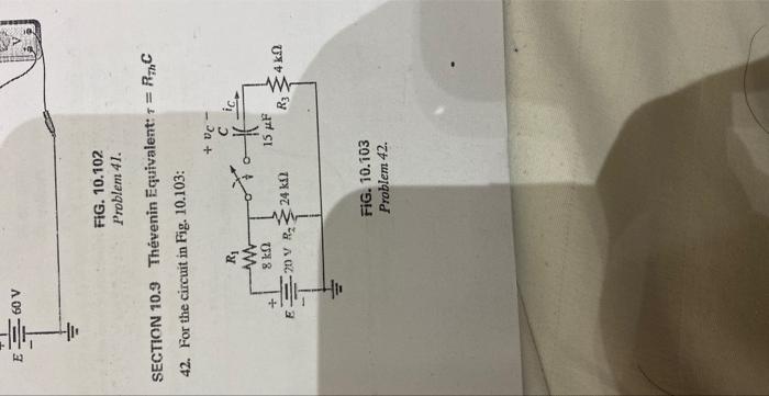Solved SECTION 10.9 Thévenin Equivalent: τ=RhhC 42. For the | Chegg.com