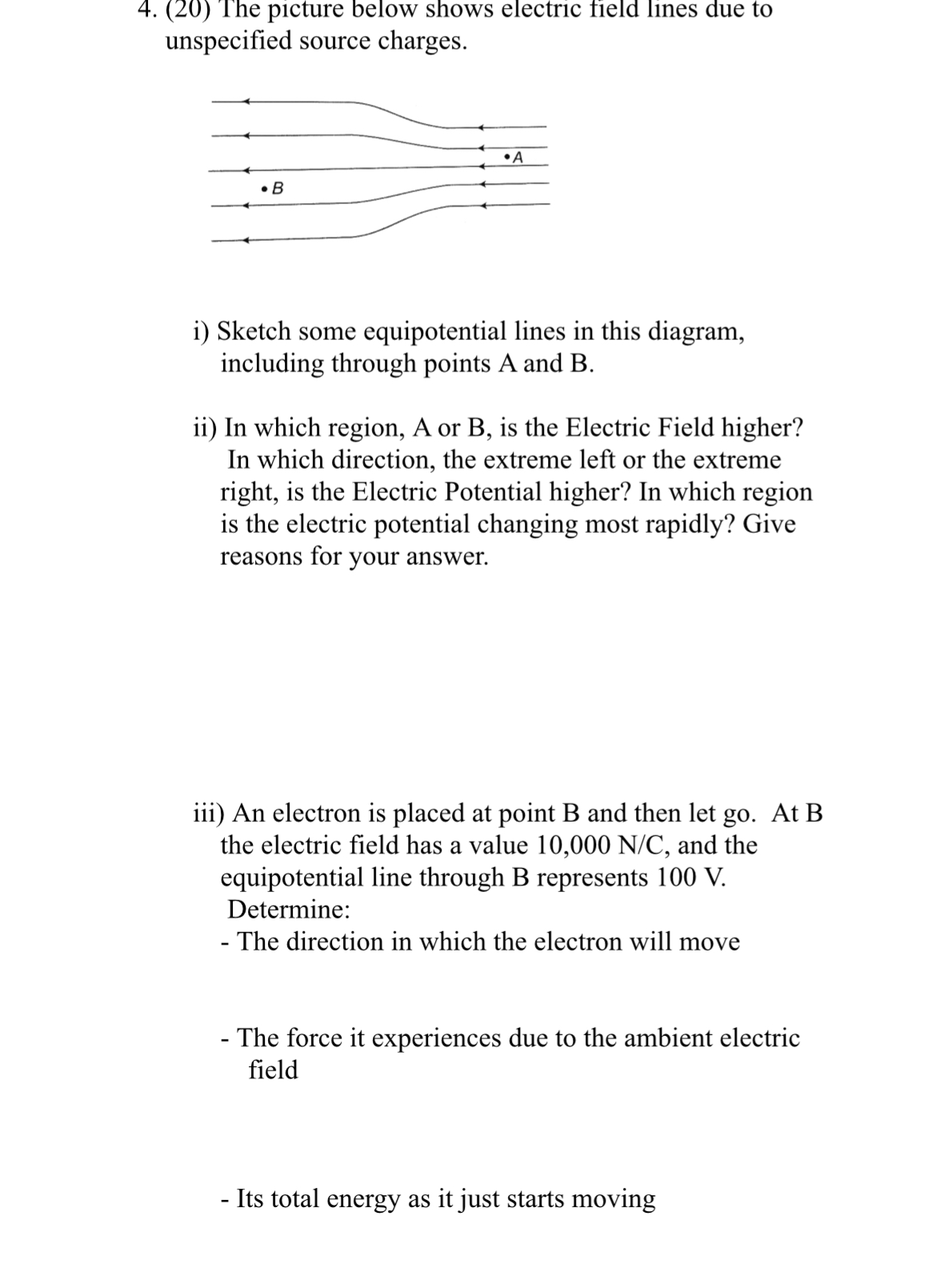 Solved (20) ﻿The picture below shows electric field lines | Chegg.com